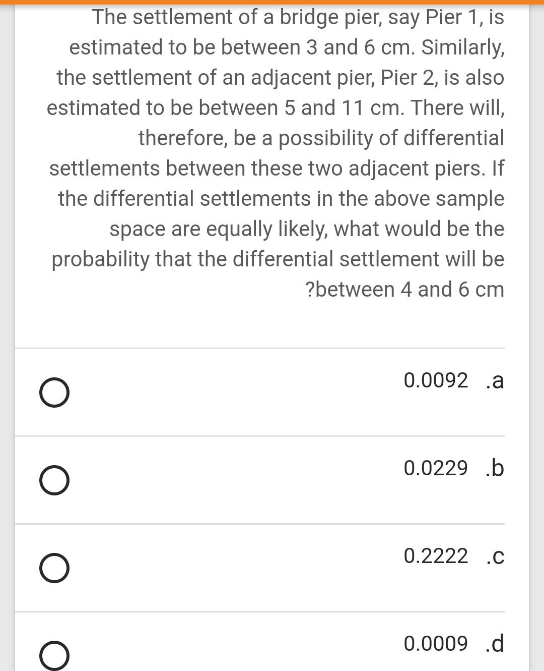 Solved The settlement of a bridge pier, say Pier 1, is | Chegg.com