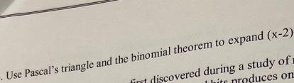 Solved Use Pascal's triangle and the binomial theorem to | Chegg.com