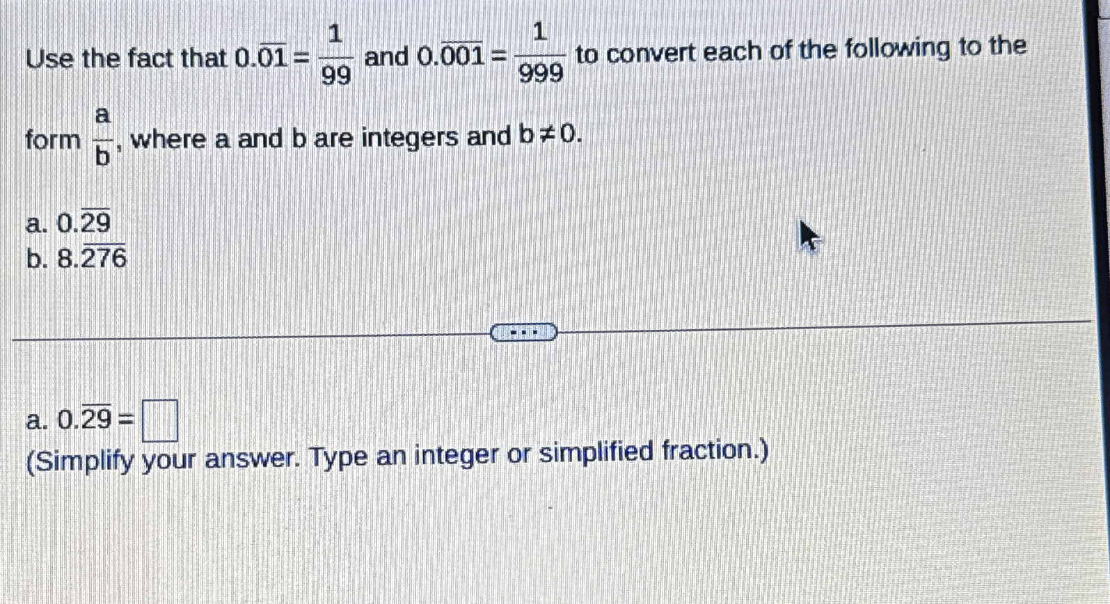 Solved Use the fact that 0.bar (01)=199 ﻿and | Chegg.com