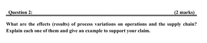 Solved What are the effects (results) of process variations | Chegg.com