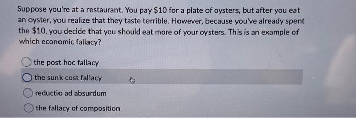 Solved Suppose you're at a restaurant. You pay $10 for a | Chegg.com