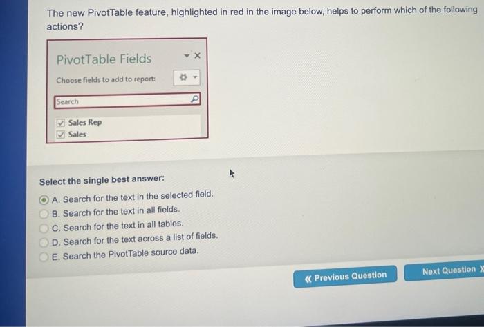 Solved The new PivotTable feature, highlighted in red in the | Chegg.com