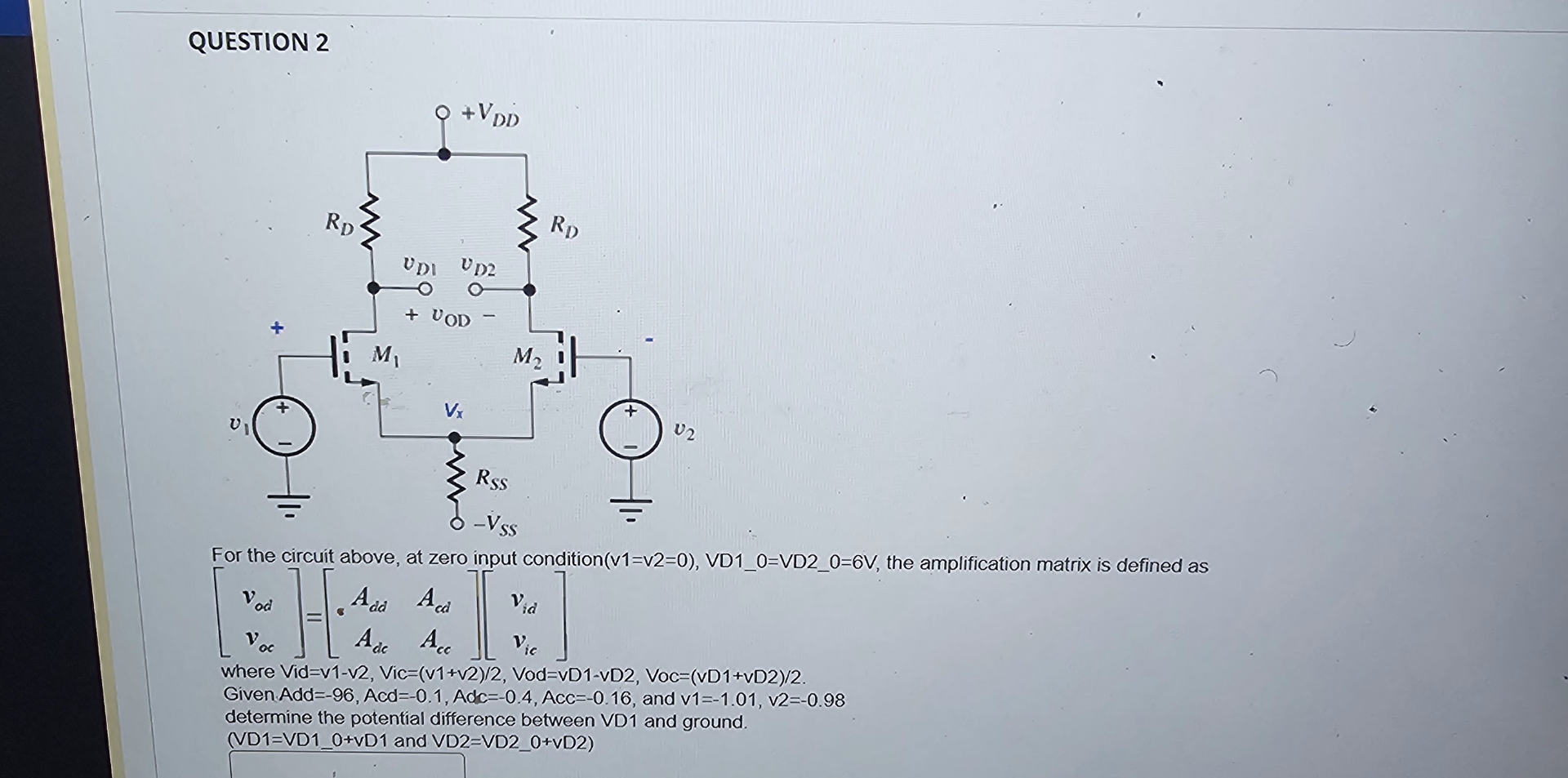 Solved QUESTION 2For the circuit above, at zero input | Chegg.com
