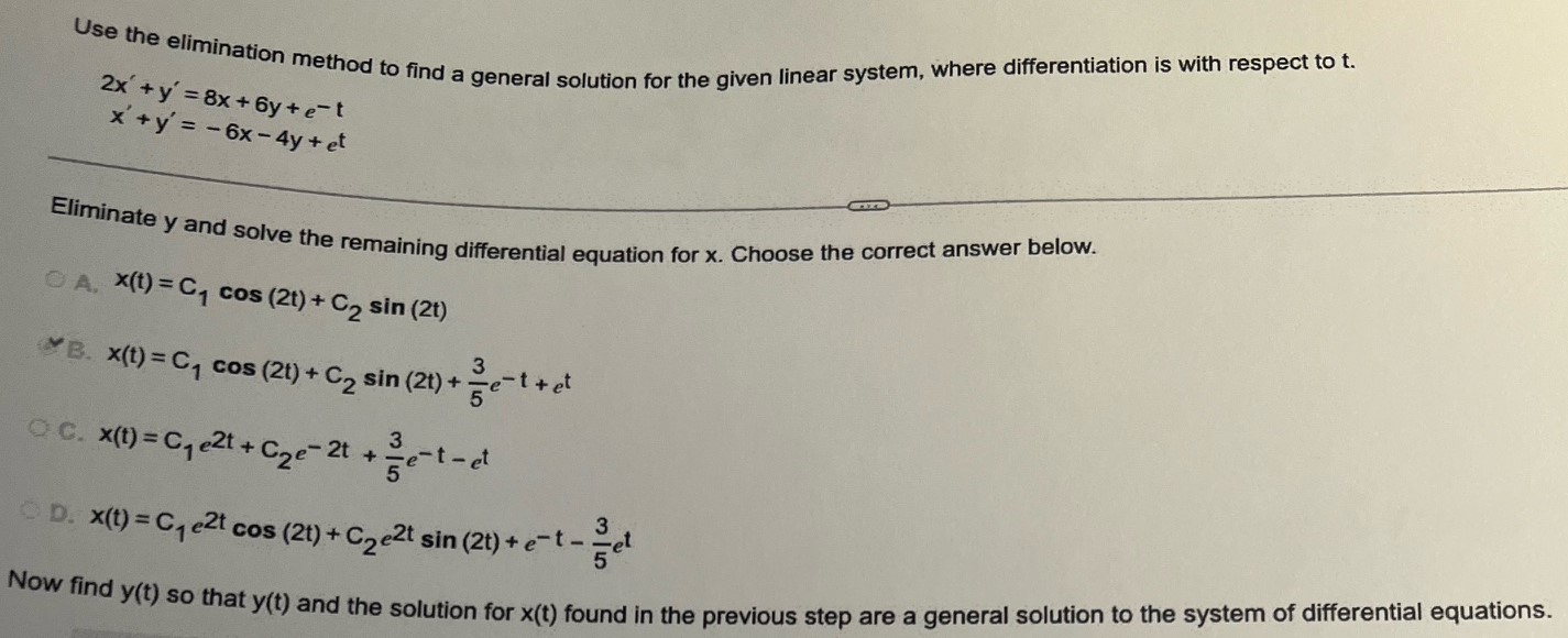 Solved Use the elimination method to find a general solution | Chegg.com