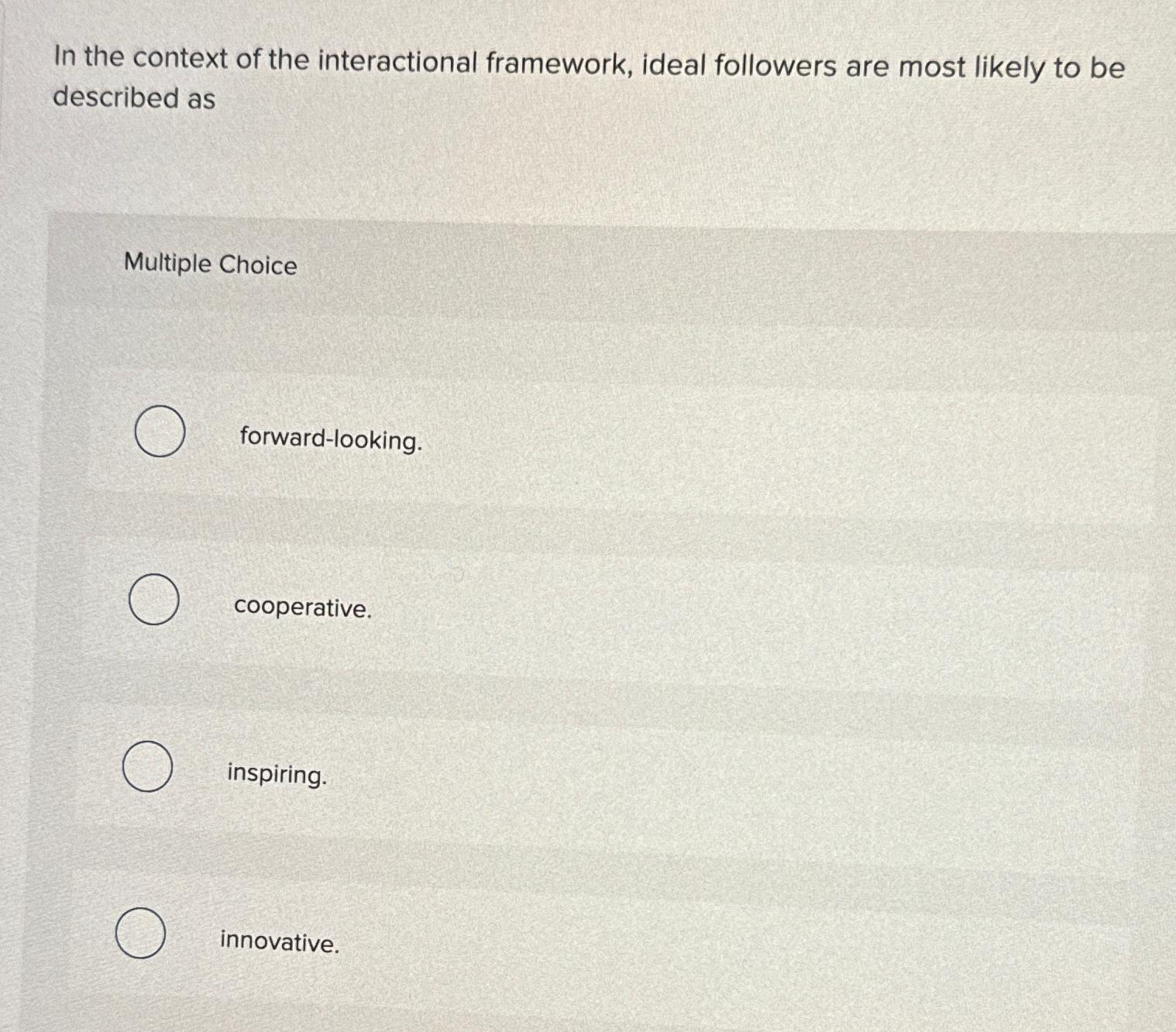 Solved In the context of the interactional framework, ideal | Chegg.com
