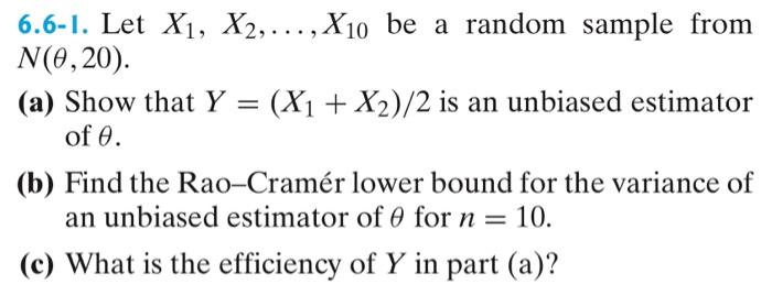 Solved 6.6-I. Let X1,X2,…,X10 be a random sample from | Chegg.com