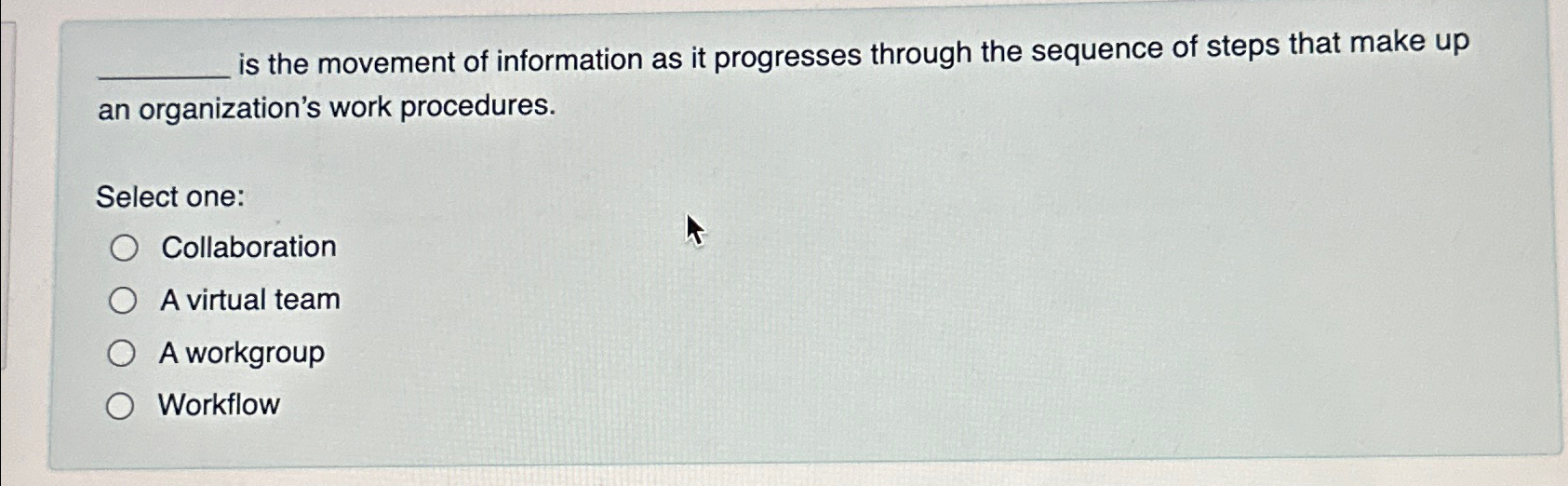 Solved is the movement of information as it progresses | Chegg.com