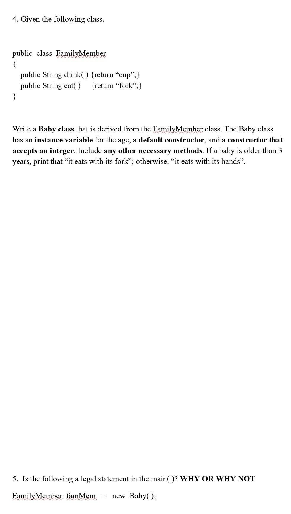 Solved 4. Given the following class. public class | Chegg.com