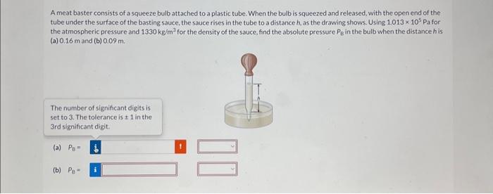 Solved A meat baster consists of a squeeze bulb attached to | Chegg.com