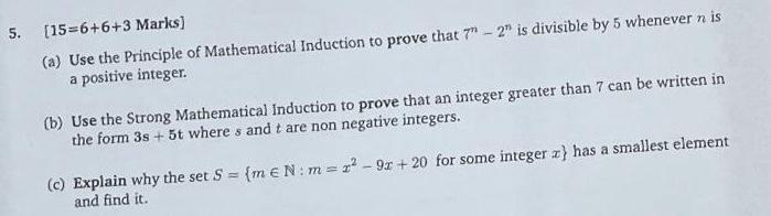 Solved [15=6+6+3 Marks ] (a) Use the Principle of | Chegg.com