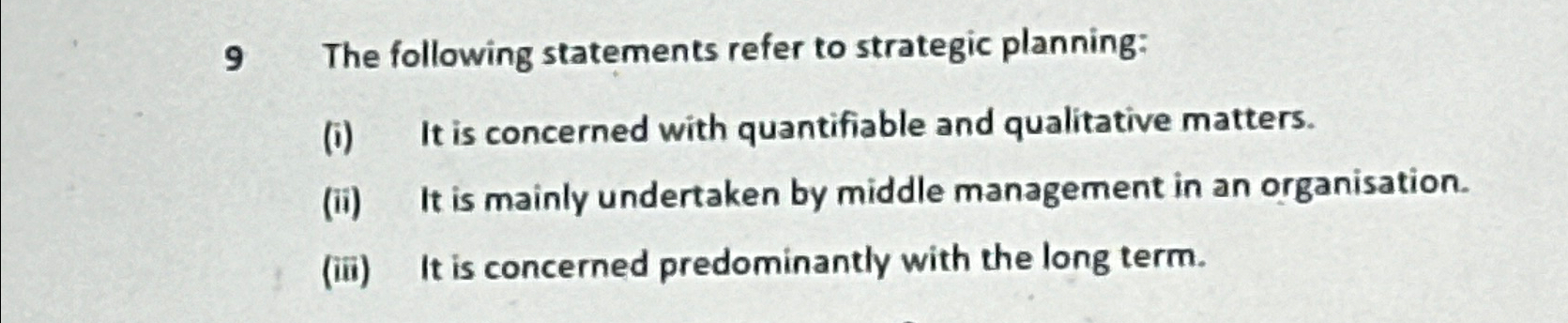 Solved 9 ﻿The following statements refer to strategic | Chegg.com