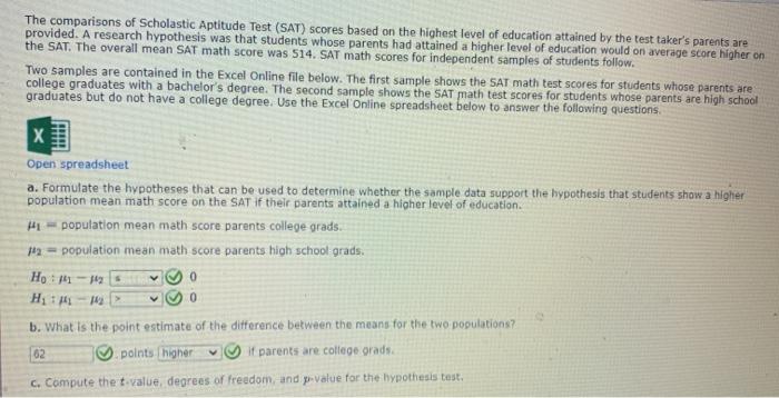 Solved The comparisons of Scholastic Aptitude Test (SAT) | Chegg.com