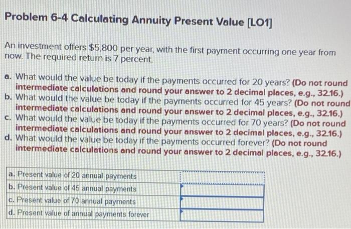 Solved Problem 6-4 Calculating Annuity Present Value [LO1] | Chegg.com
