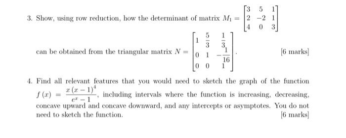 Solved 3. Show, using row reduction, how the determinant of | Chegg.com