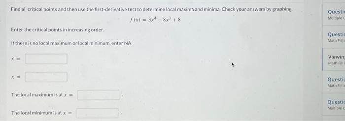 Solved Find all critical points and then use the | Chegg.com