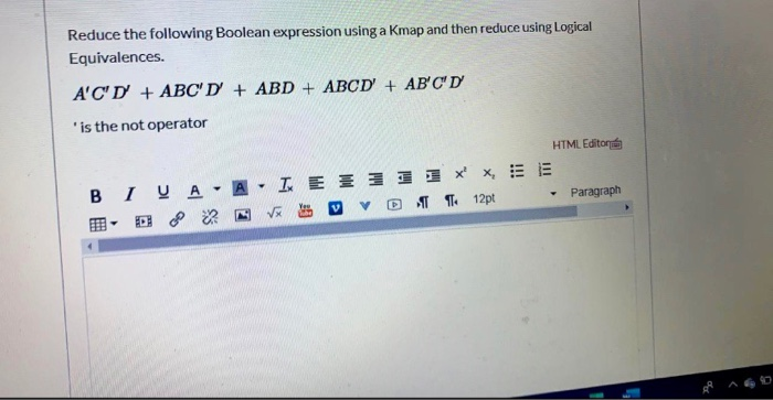 Solved Reduce the following Boolean expression using a Kmap | Chegg.com