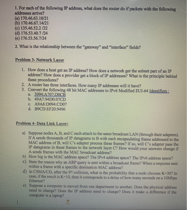 Solved 1. For each of the following IP address, what does | Chegg.com