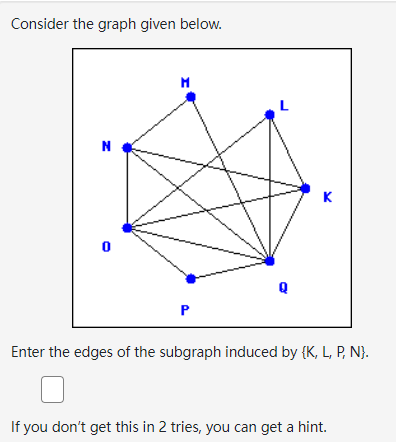 Solved Consider the graph given below.Enter the edges of the | Chegg.com