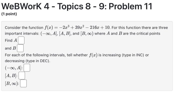 Solved WeBWork 4 - Topics 8 - 9: Problem 11 (1 point) | Chegg.com
