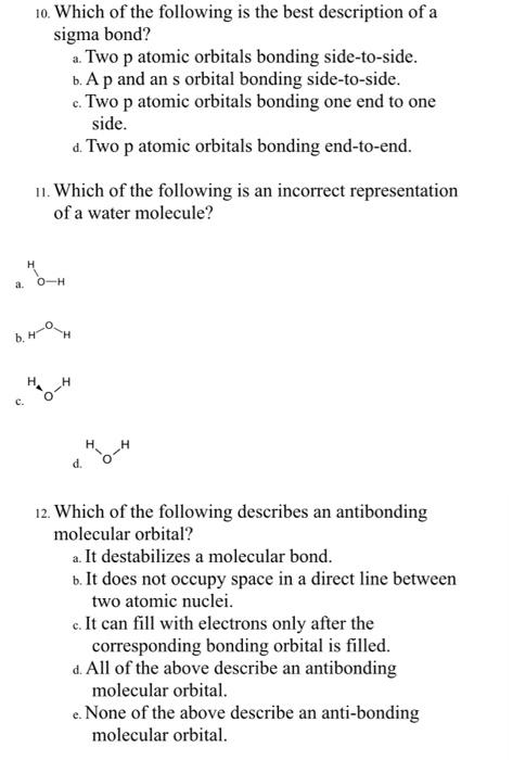 Solved 10. Which of the following is the best description of | Chegg.com