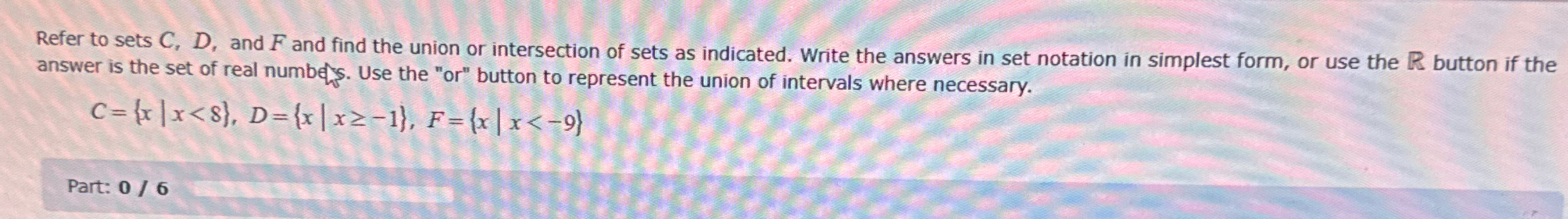 Solved Refer to sets C,D, ﻿and F ﻿and find the union or | Chegg.com
