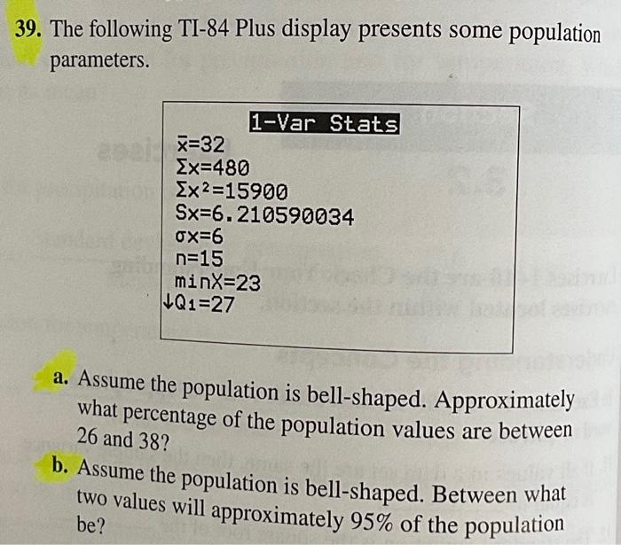 Solved 39. The following TI-84 Plus display presents some | Chegg.com