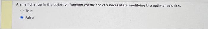 Solved A small change in the objective function coefficient | Chegg.com