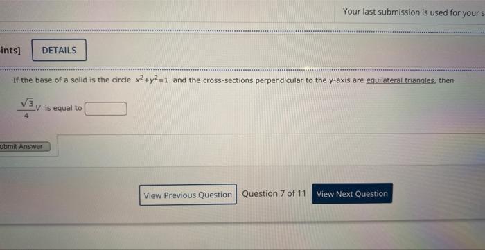 Solved If the base of a solid is the circle x2+y2=1 and the | Chegg.com