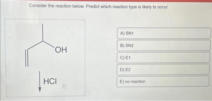 Solved Consider the reaction below. Predict which reaction | Chegg.com