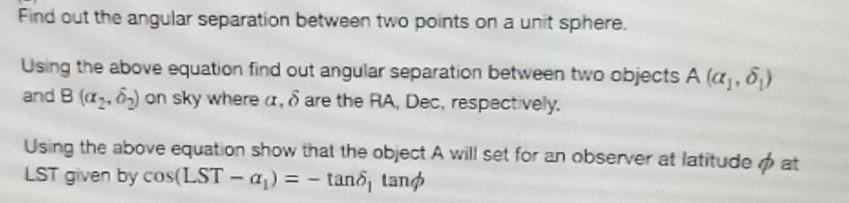Solved Find Out The Angular Separation Between Two Points On 4161