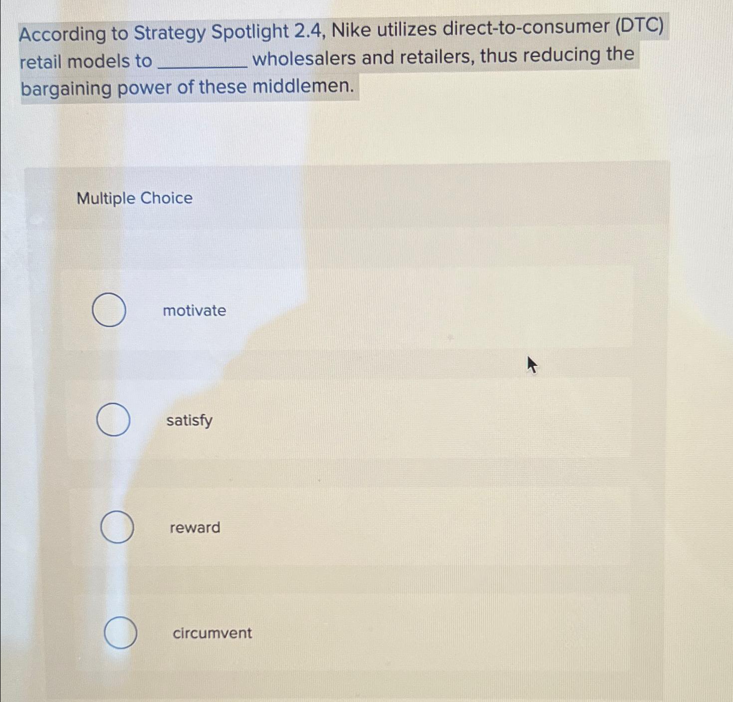 Solved According to Strategy Spotlight 2.4, ﻿Nike utilizes | Chegg.com
