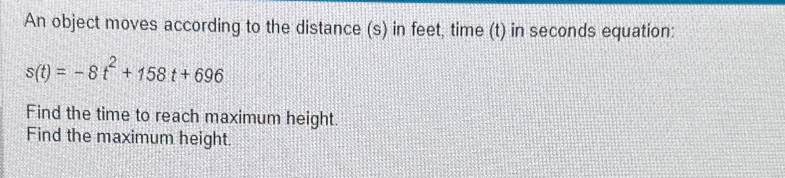 Solved An object moves according to the distance ( s ) ﻿in | Chegg.com