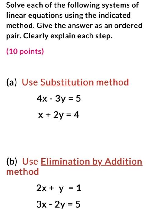 Solved Solve each of the following systems of linear | Chegg.com
