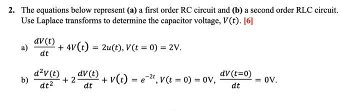 Solved 2. The equations below represent (a) a first order RC | Chegg.com