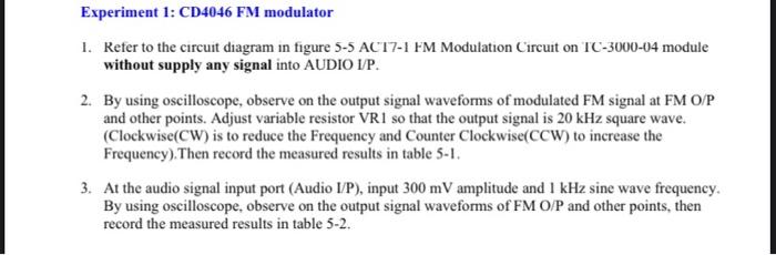 Solved Experiment 1: CD4046 FM modulator 1. Refer to the | Chegg.com