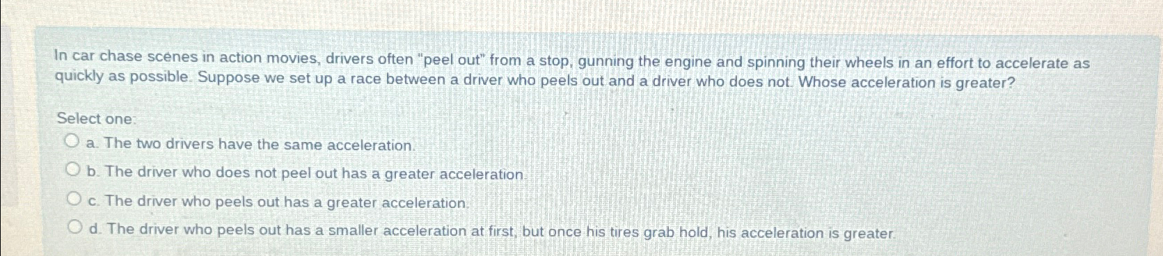 Solved In car chase scenes in action movies, drivers often | Chegg.com