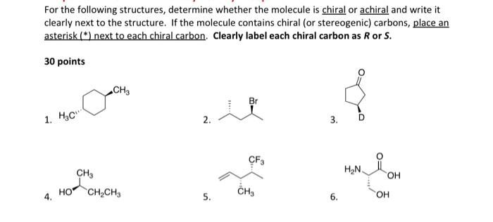 Solved For the following structures, determine whether the | Chegg.com