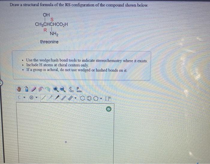 Solved Draw a structural formula of the RS configuration of | Chegg.com