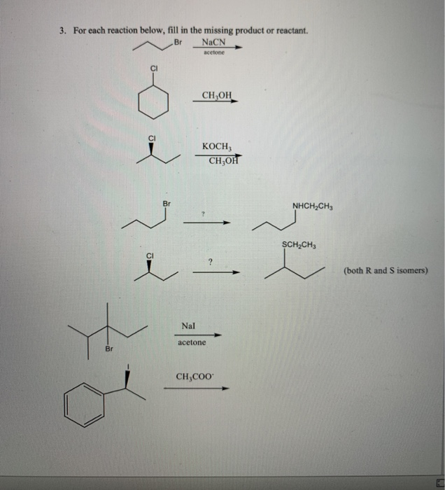 Solved 3. For each reaction below, fill in the missing | Chegg.com