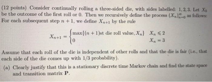 Solved (12 points) Consider continually rolling a | Chegg.com