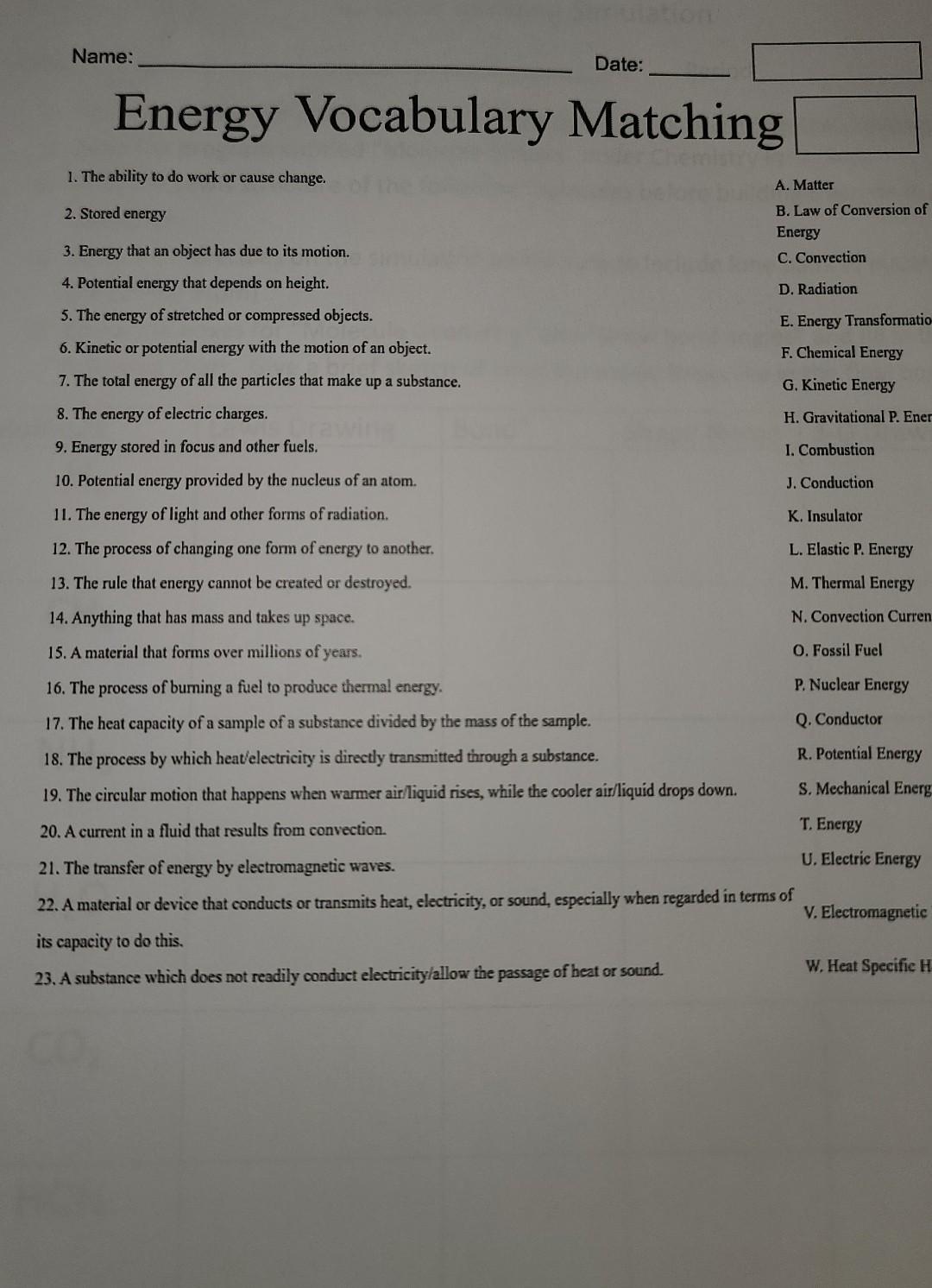 Solved Name: Date: Energy Vocabulary Matching 1. The ability | Chegg.com