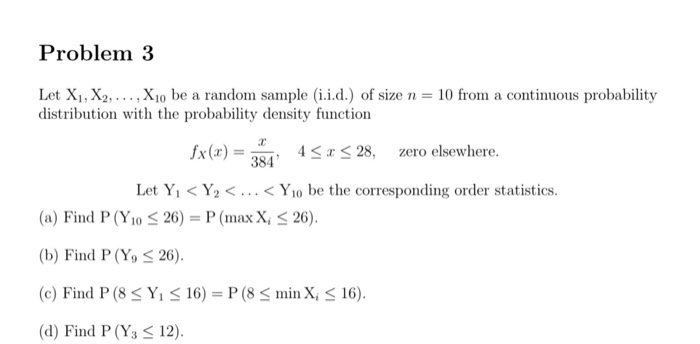 Solved Problem 3 Let X1, X2, ..., X10 be a random sample | Chegg.com