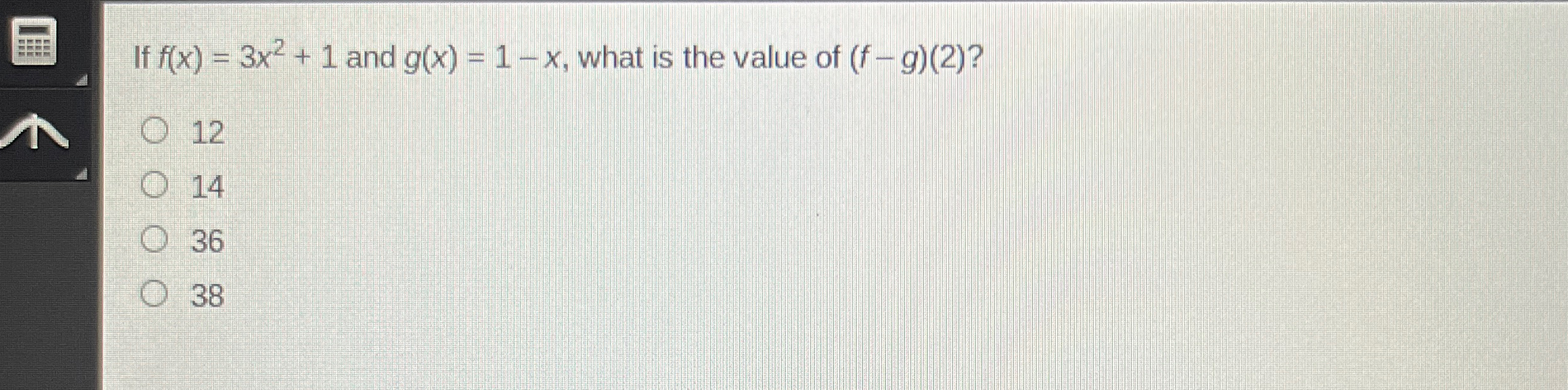 Solved If f(x)=3x2+1 ﻿and g(x)=1-x, ﻿what is the value of | Chegg.com