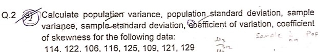 Solved Q. 2 ﻿Calculate population variance, population | Chegg.com