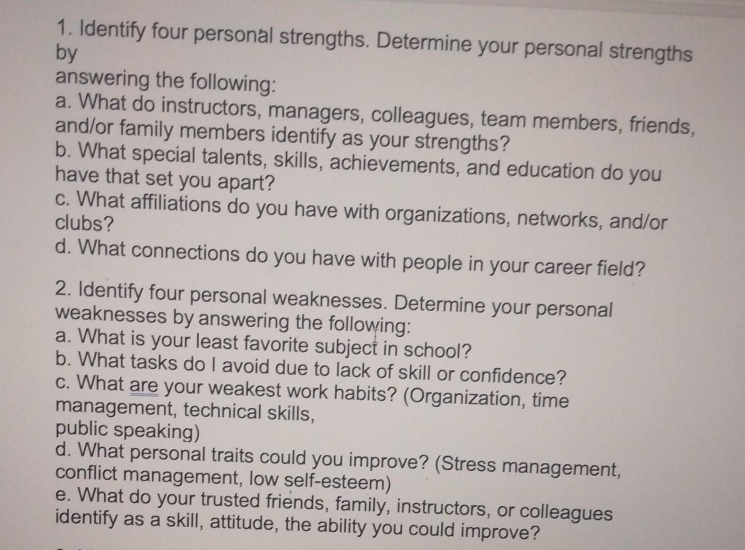 Solved 1. Identify four personal strengths. Determine your | Chegg.com