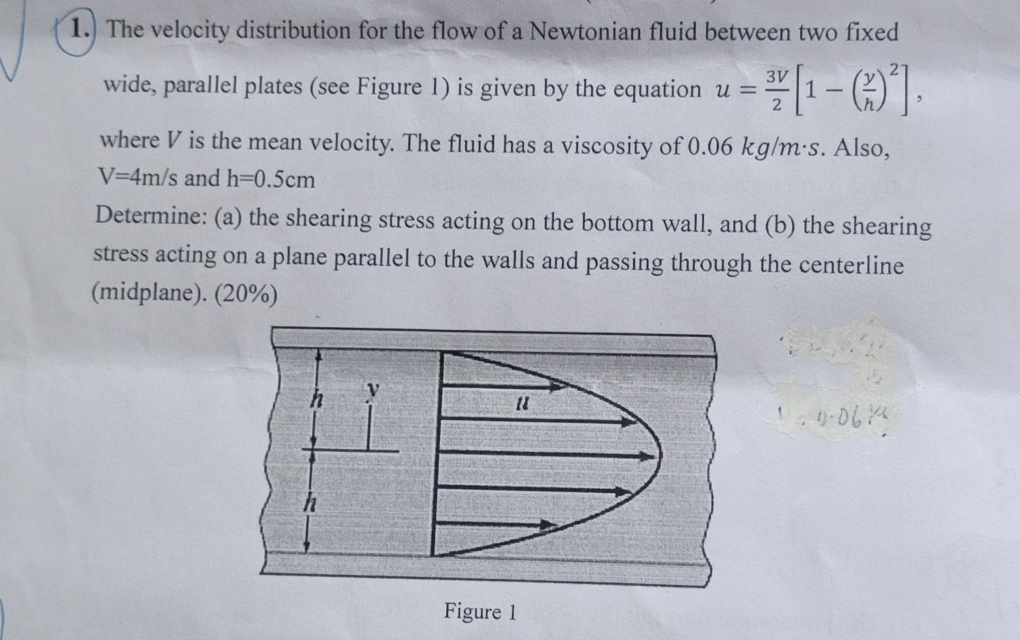 Solved 1. The velocity distribution for the flow of a | Chegg.com