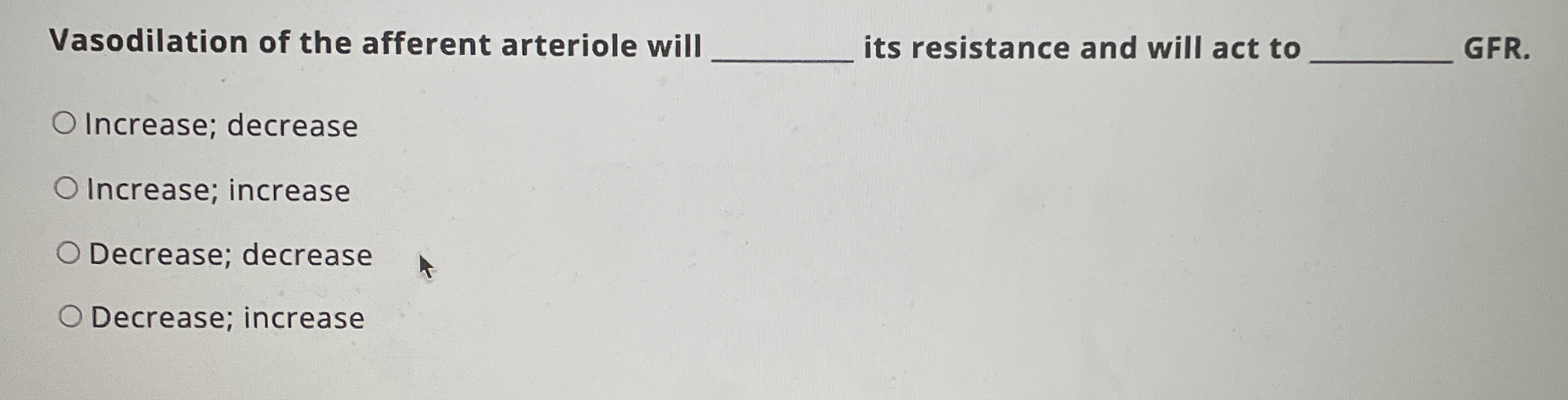 Solved Vasodilation of the afferent arteriole will q, ﻿its | Chegg.com