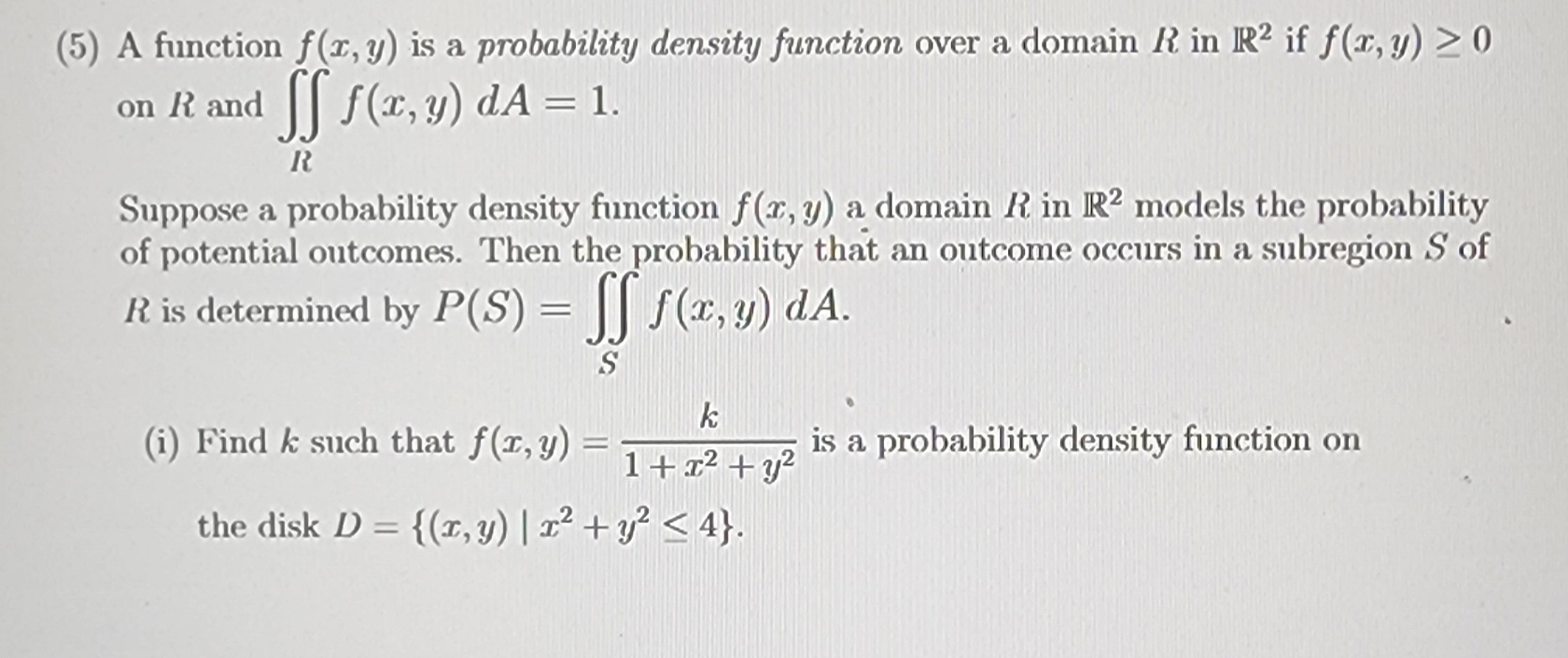 Solved (5) ﻿A function f(x,y) ﻿is a probability density | Chegg.com