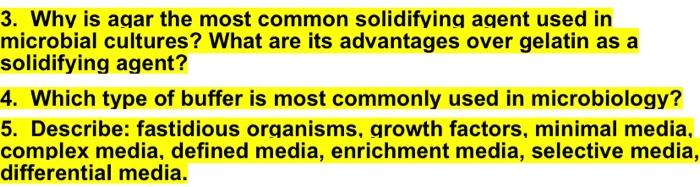 Solved 3. Why is agar the most common solidifying agent used | Chegg.com