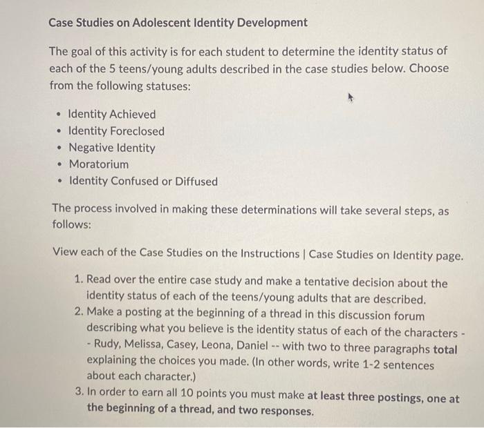 Case Studies on Adolescent Identity Development The | Chegg.com